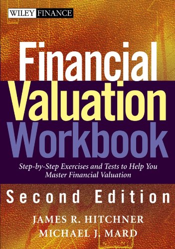 Financial Valuation Workbook: Step-by-Step Exercises to Help You Master ...