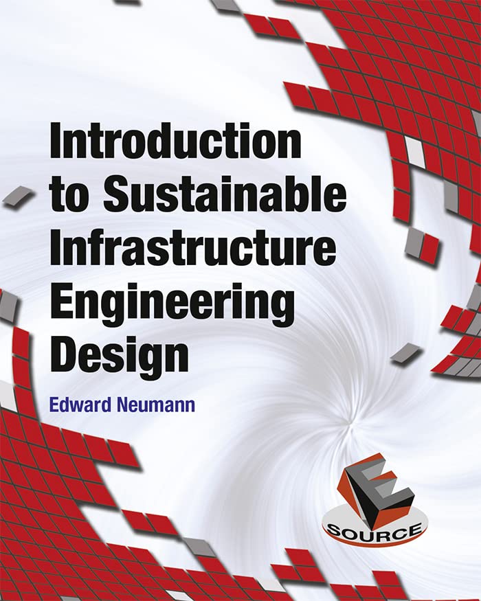 Amazon.com: Introduction to Sustainable Infrastructure Engineering ...