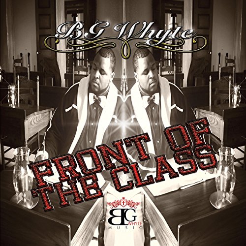 Play Front of the Class by Bg Whyte on Amazon Music