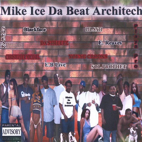 Amazon.com: Da Beat Architech : Mike Ice: Digital Music