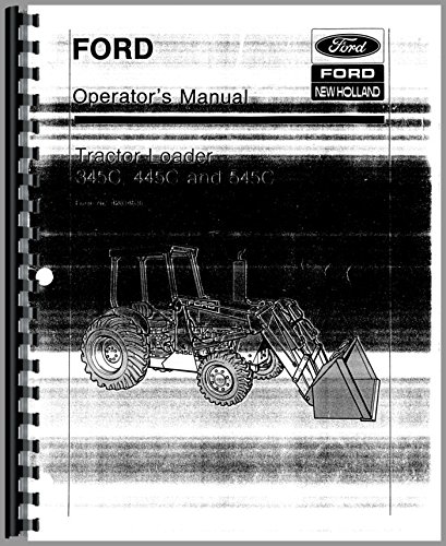 Amazon.com: Ford 545C Industrial Tractor Operators Manual: unknown ...