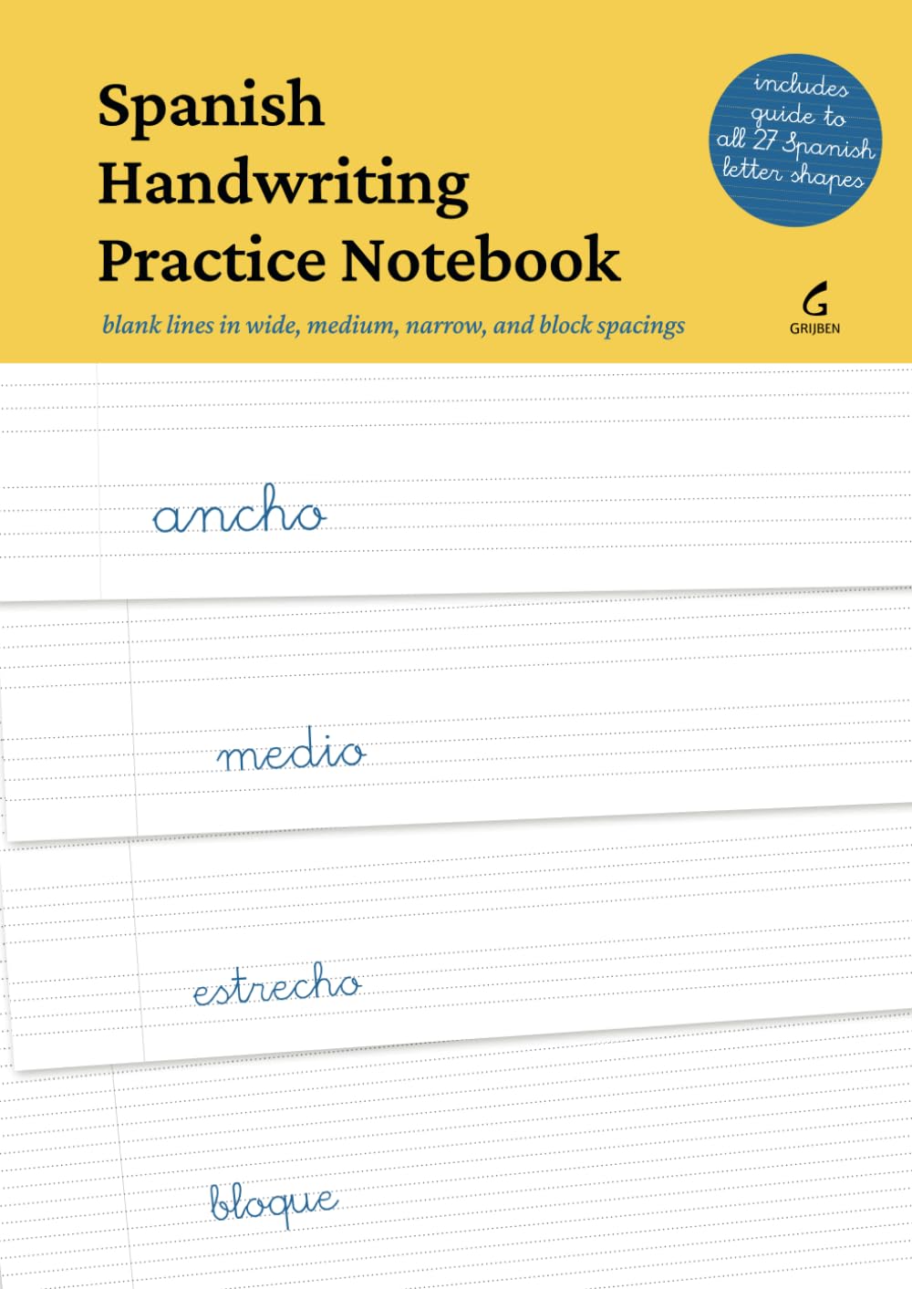 Spanish Handwriting Practice Notebook: Blank lines in wide, medium ...