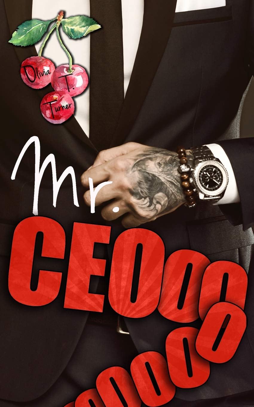 Mr. CEOooooooo: Turner, Olivia T.: 9781091256378: Amazon.com: Books