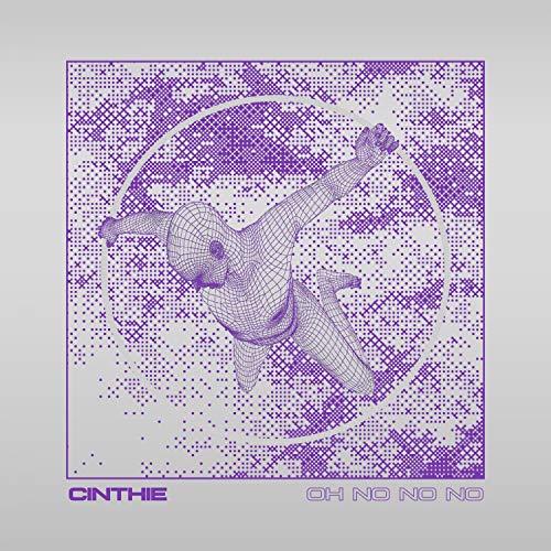 Écouter Oh No No No par Cinthie sur Amazon Music Unlimited