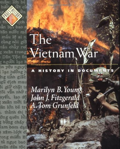 Amazon.com: The Vietnam War: A History in Documents (Pages from History ...