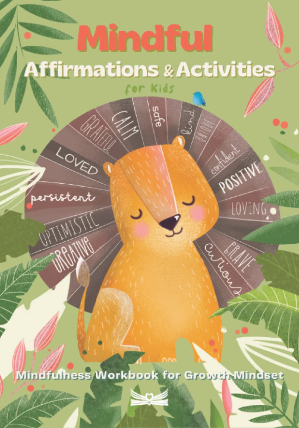 Mindful Affirmations and Activities: Mindfulness Workbook for Kids ...