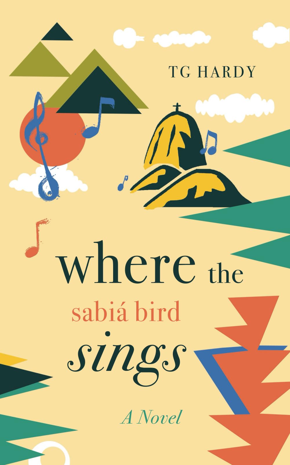 Where the Sabiá Bird Sings: A Novel: Amazon.co.uk: Hardy, TG ...