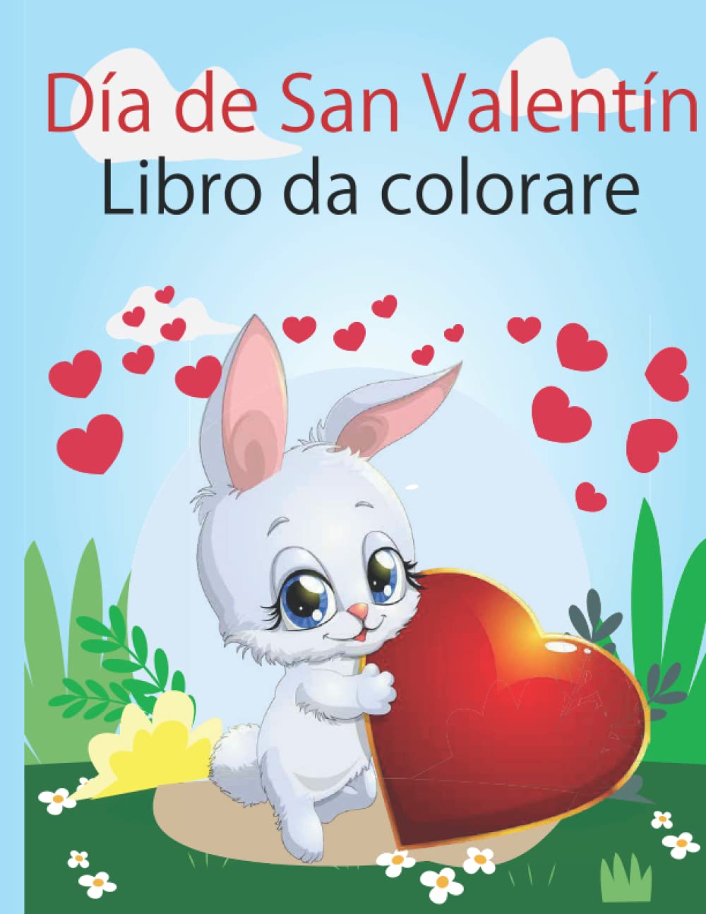 Buy Libro para colorear del día de San Valentín para niños: Un lindo ...