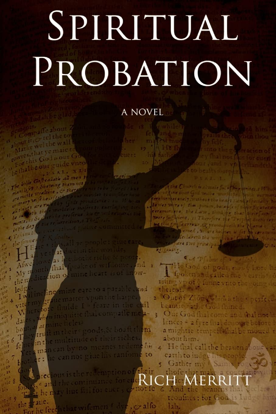 Spiritual Probation: Merritt, Rich: 9781479190102: Amazon.com: Books