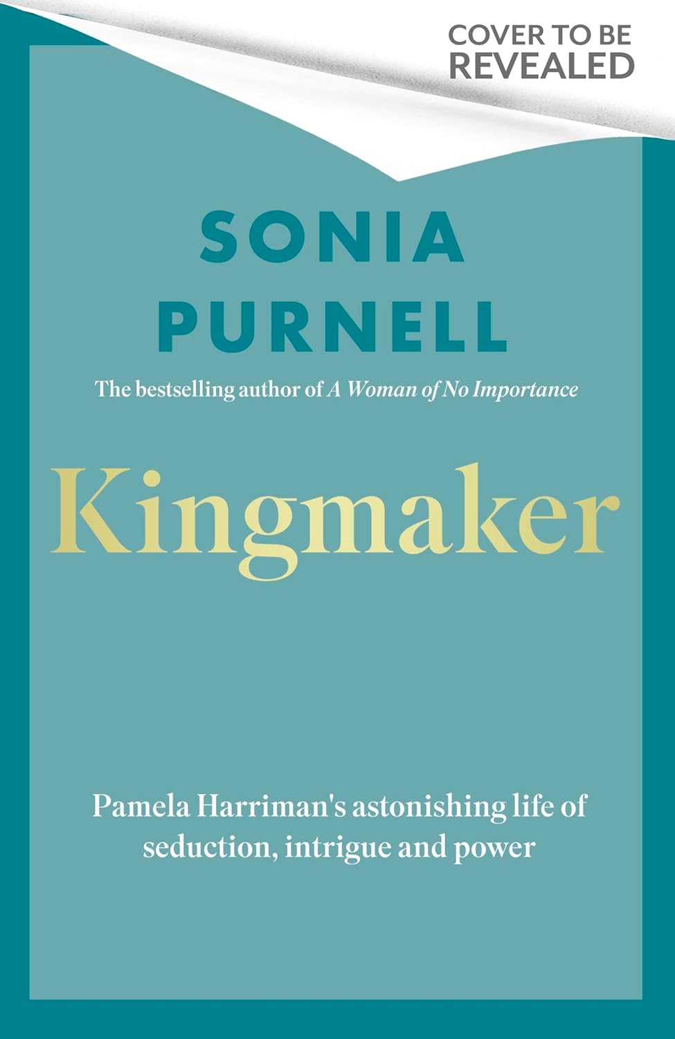 Amazon.co.jp: Kingmaker: Pamela Churchill Harriman's astonishing life of seduction, intrigue and ...