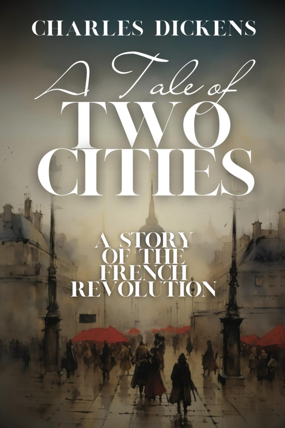 Amazon.com: A Tale of Two Cities: A Story of The French Revolution ...