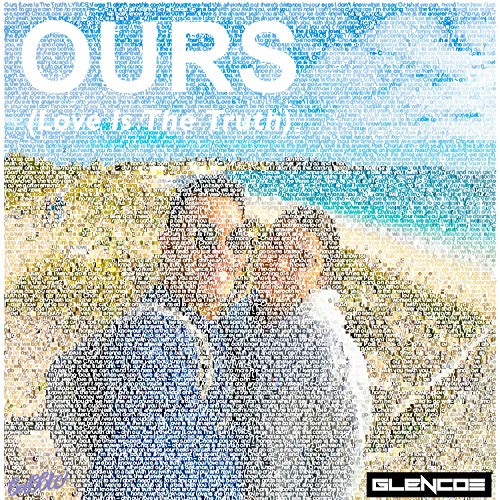 Ours (Love Is the Truth) de Glencoe feat. Brogan Kerrison en Amazon ...