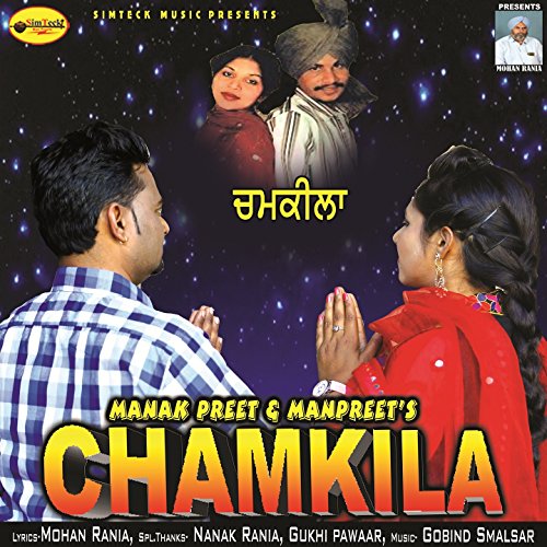 Play Chamkila by Manak Preet & Manpreet on Amazon Music