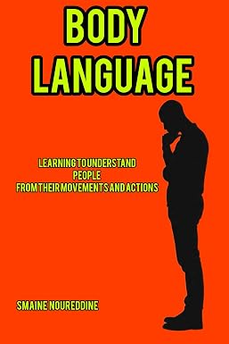 Body Language: Learning to Understand People from Their Movements and ...