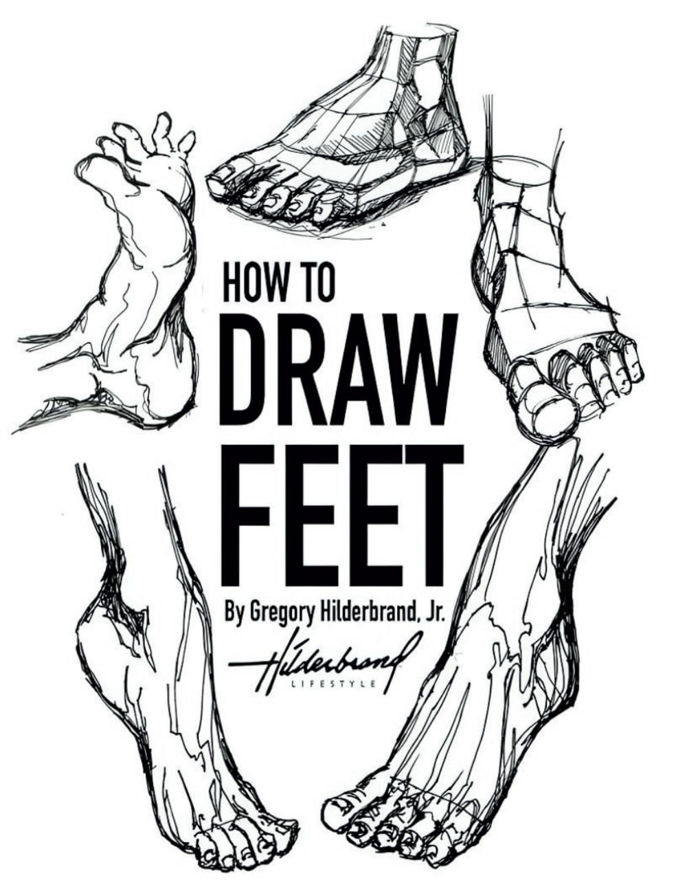 Foot Anatomy Drawing How To Draw The Foot : Drawing Feet And The