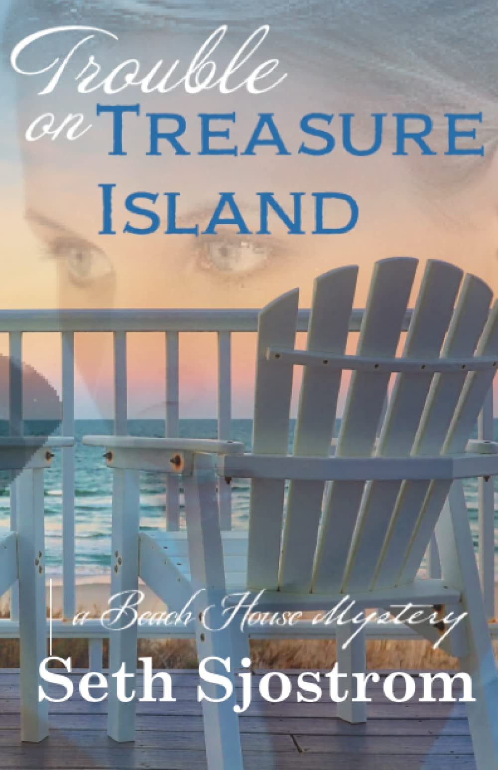 Trouble on Treasure Island (Beach House Mysteries): Sjostrom, Seth: 9781737530060: Amazon.com: Books