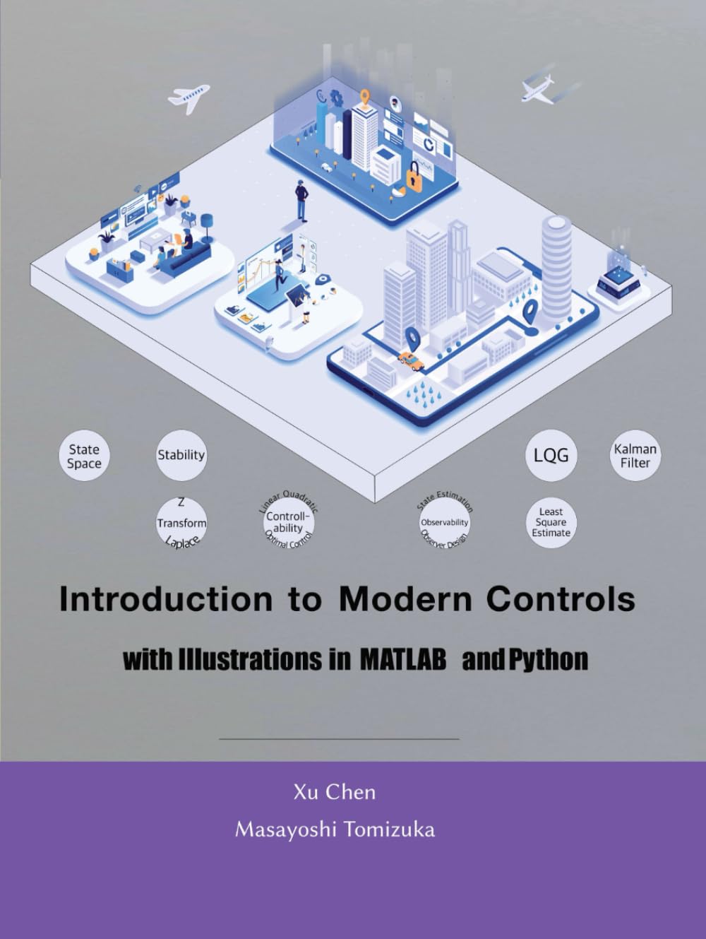 Introduction To Modern Controls With Illustrations In Matlab And Python Chen Xu Tomizuka