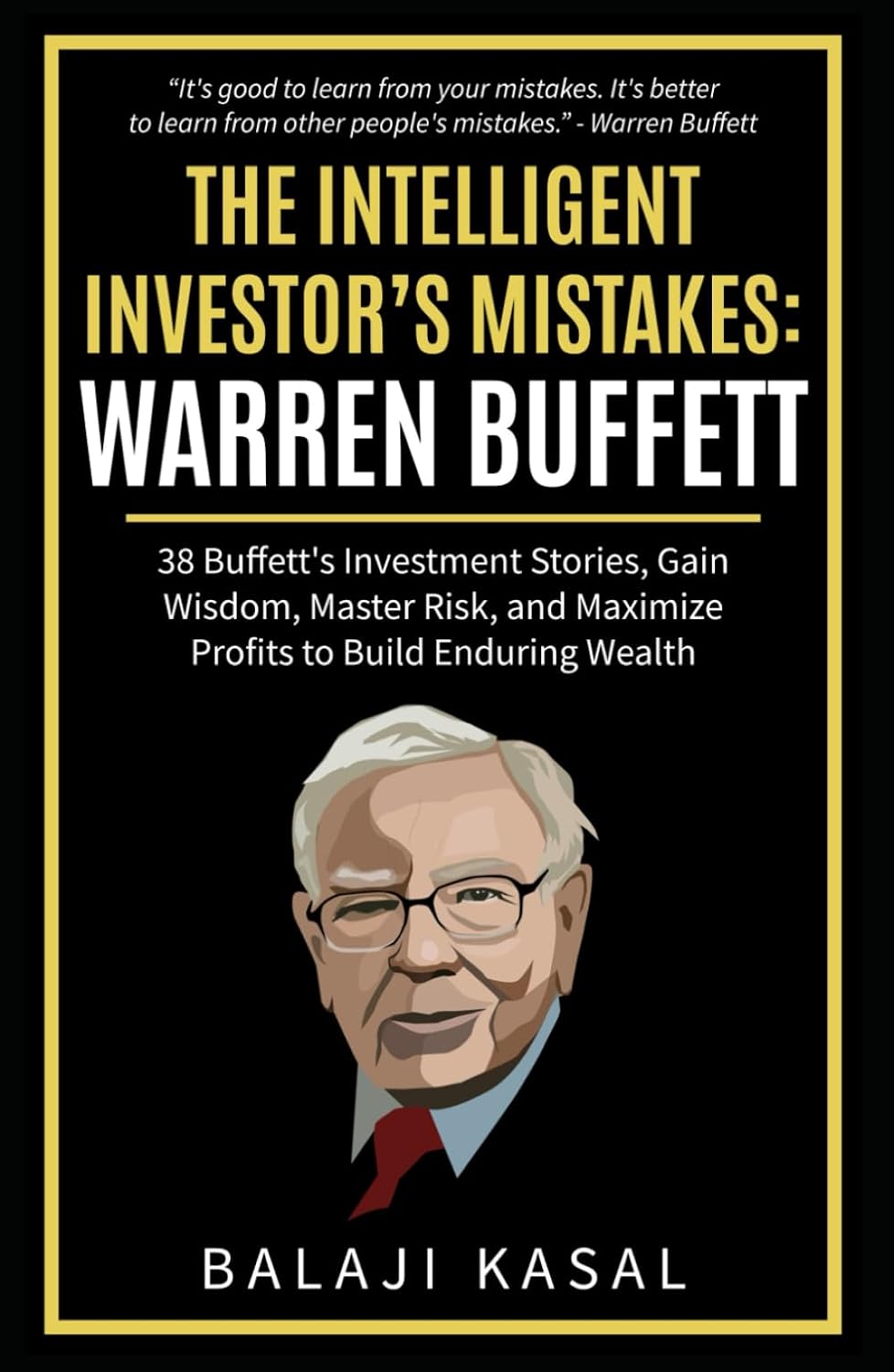 Amazon.com: The Intelligent Investor's Mistakes: Warren Buffett: 38 ...