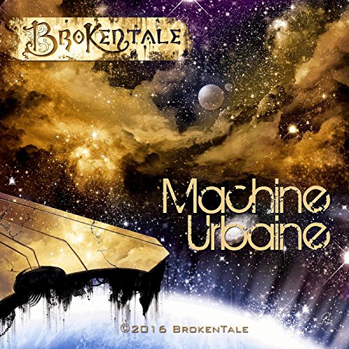 Play Machine Urbaine by BrokenTale on Amazon Music