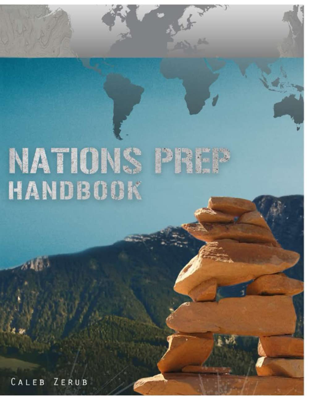 Nations Prep Handbook: Zerub, Caleb: 9798363376696: Amazon.com: Books