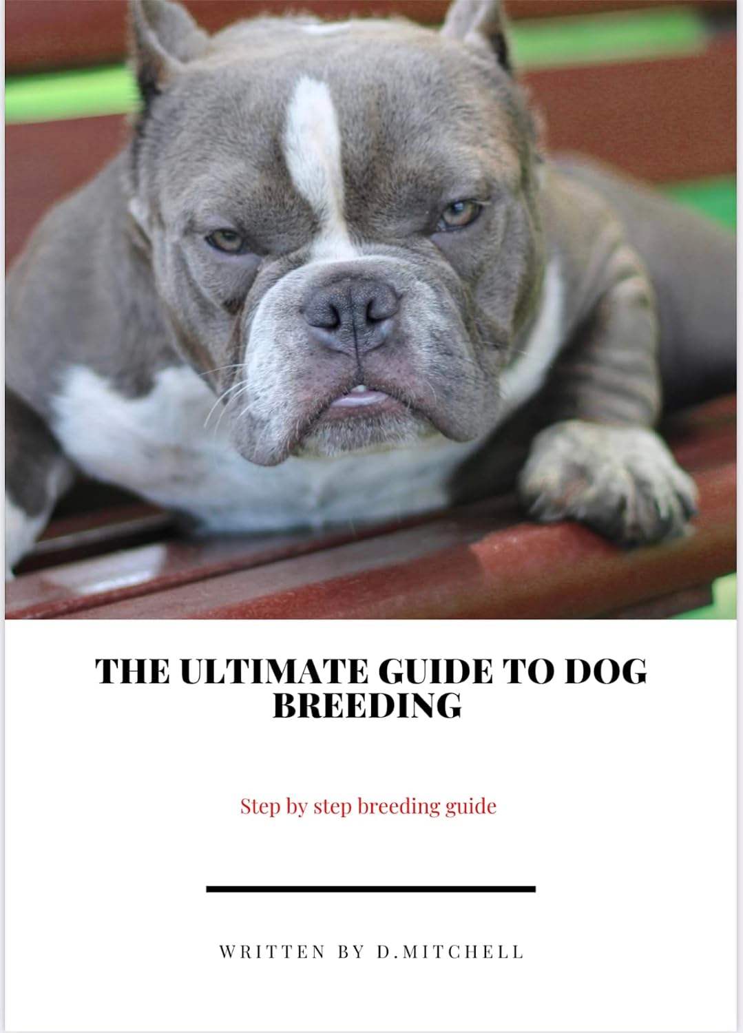 Amazon.com: The Ultimate Guide to Dog Breeding eBook : Mitchell, Devin ...