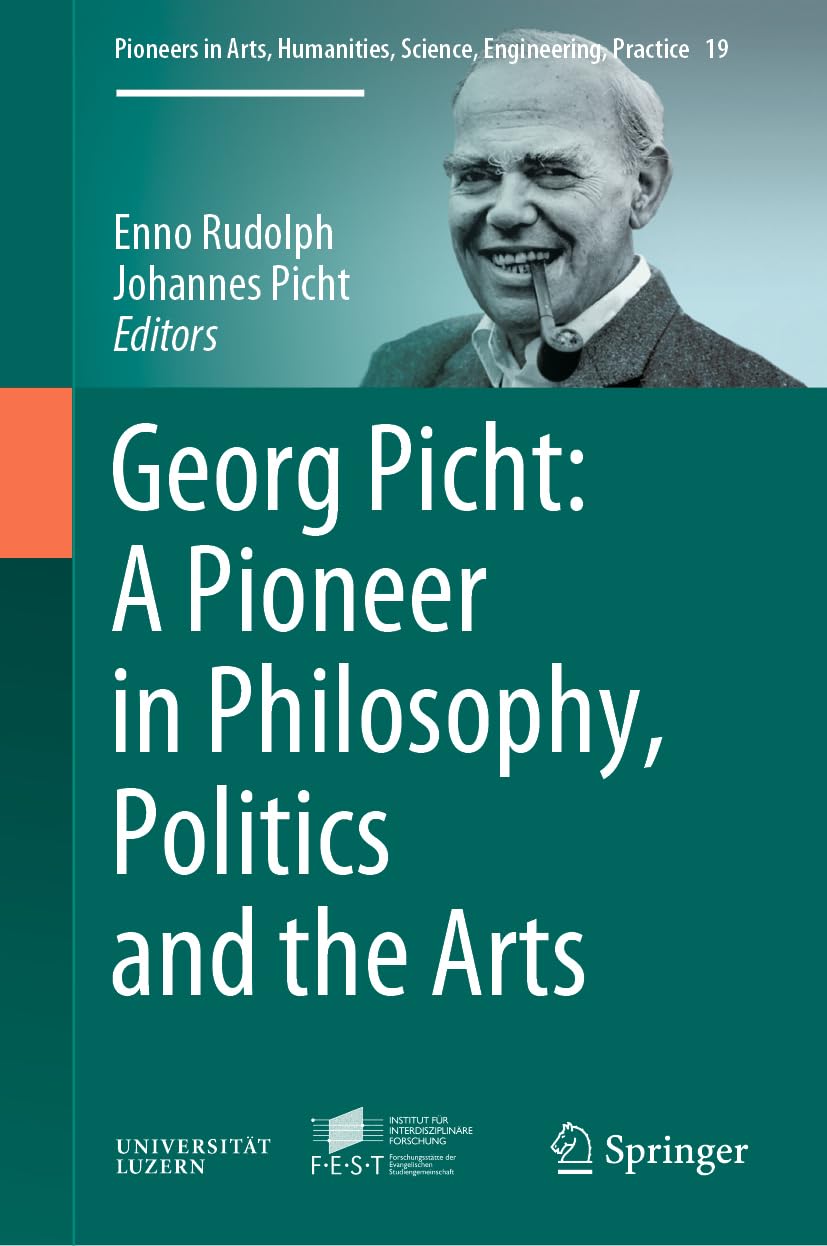 Amazon.com: Georg Picht: A Pioneer in Philosophy, Politics and the Arts ...