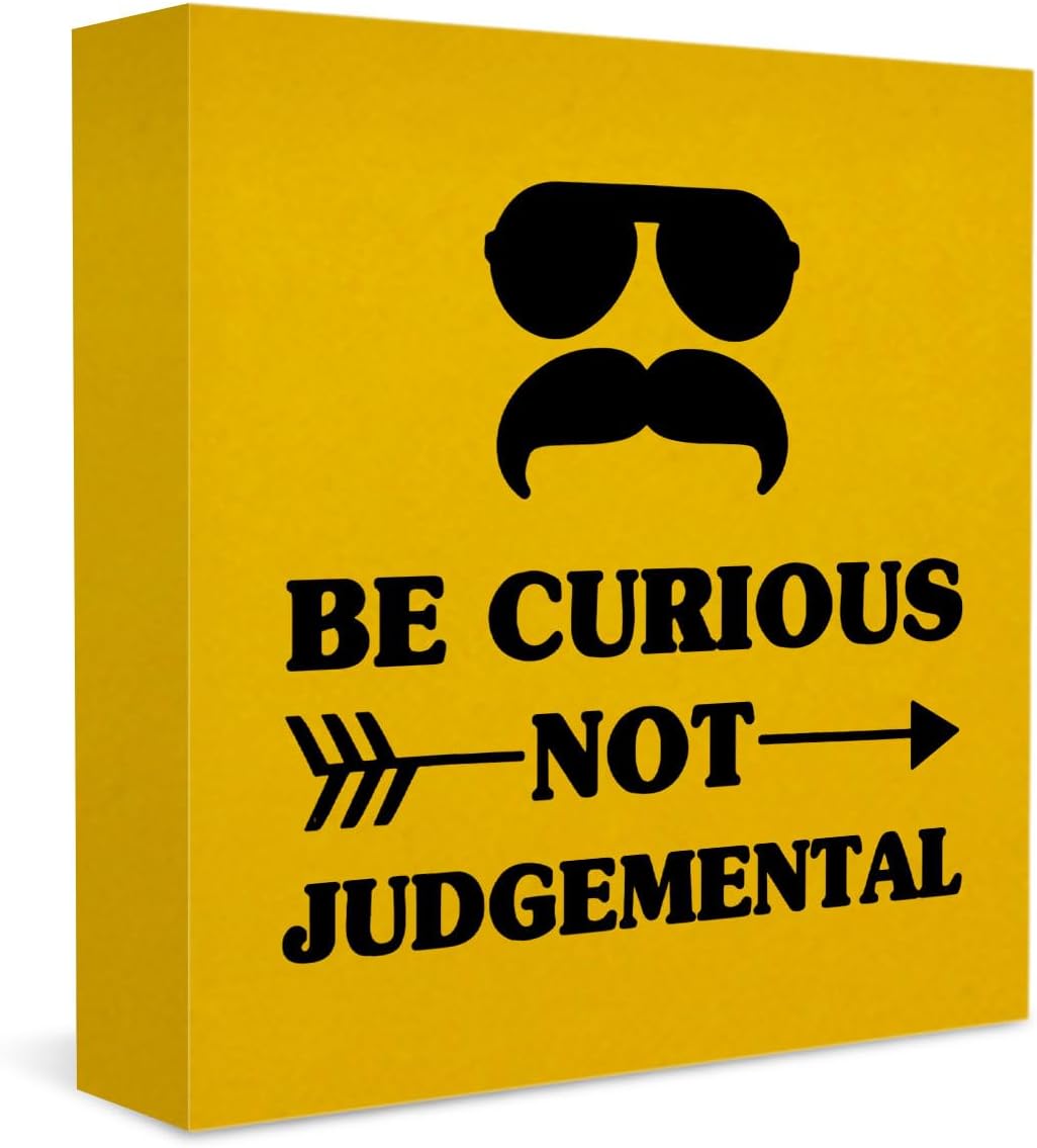 Amazon.com: WXUMTM Be Curious Not Judgemental Sign, Motivational Ted ...