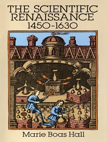 The Scientific Renaissance 1450-1630 , Hall, Marie Boas - Amazon.com