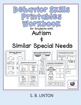 Behavior Skills Printables Workbook: for Students with Autism and ...