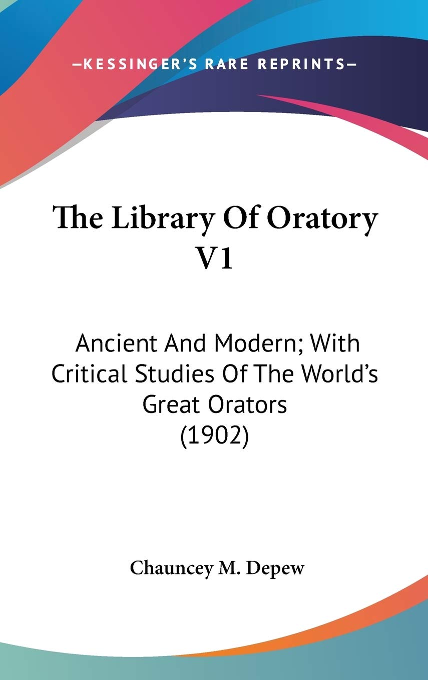 Amazon | The Library Of Oratory V1: Ancient And Modern; With Critical ...
