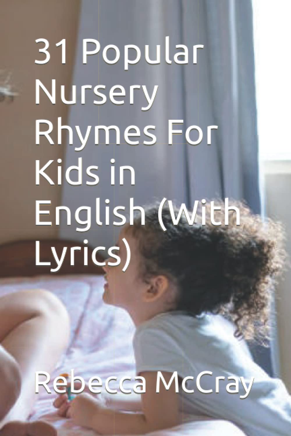 Buy 31 Popular Nursery Rhymes For Kids in English (With Lyrics) Online ...