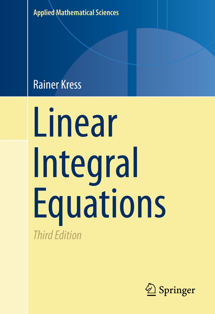 Linear Integral Equations (Applied Mathematical Sciences Book 82), Kress, Rainer, eBook - Amazon.com