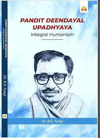 Buy Pandit Deendayal Upadhyay: Integral Humanism Book Online at Low ...