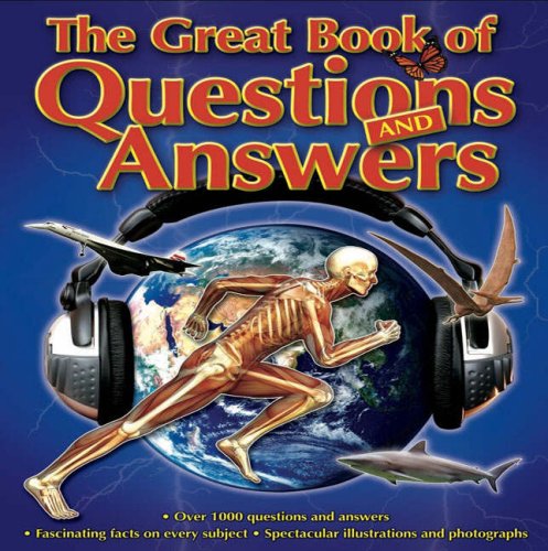 The Great Book of Questions and Answers: Over 1000 Questions and ...