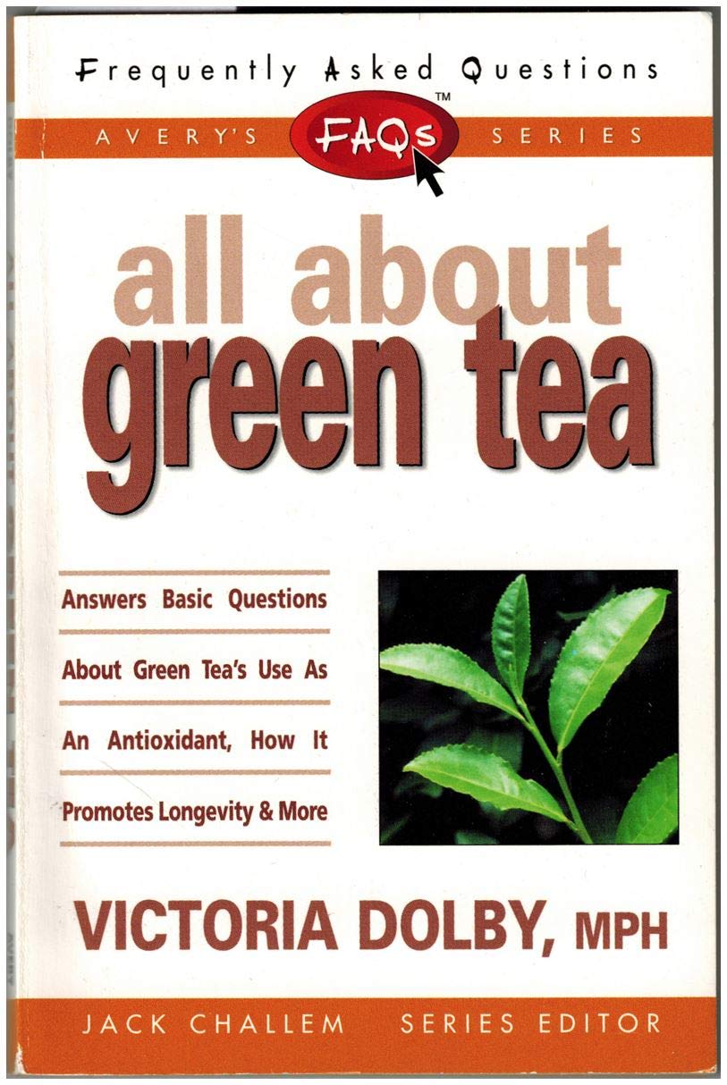 All About Green Tea: Dolby, Victoria: 9780895298904: Amazon.com: Books