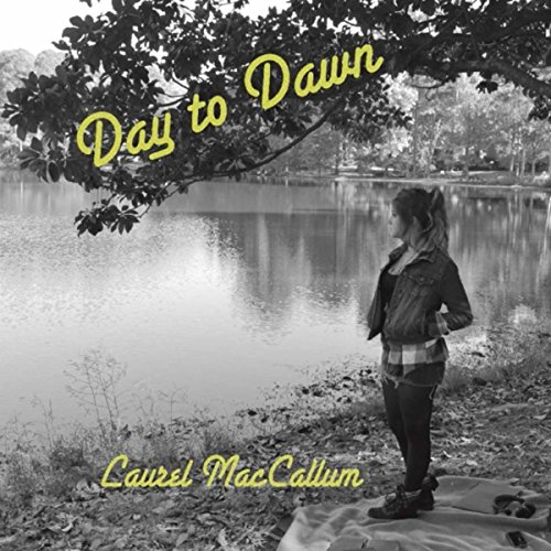 Play Day to Dawn by Laurel MacCallum on Amazon Music