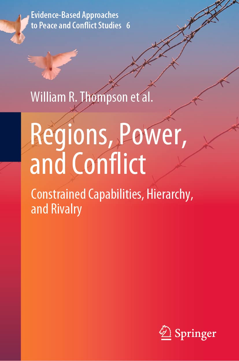 Amazon.com: Regions, Power, and Conflict: Constrained Capabilities ...