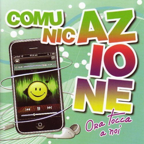 Amazon MusicでVARIOUS ARTISTSのComunicazione: Ora tocca a noiを再生する