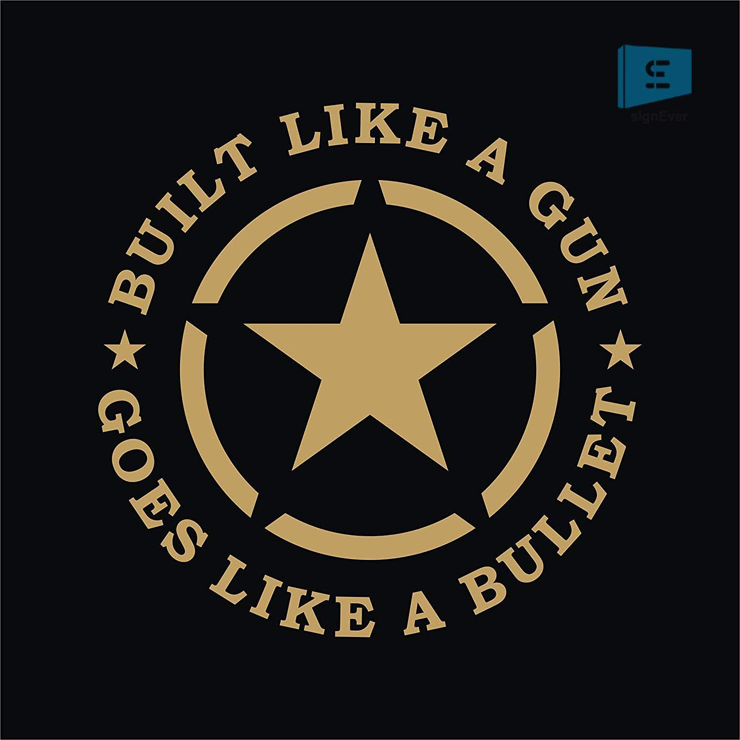 SIGN EVER Built Like A Gun Goes Like A Bullet Star Stickers Classic 350 ...