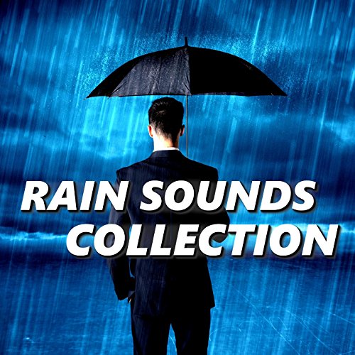 Play Rain Sounds Collection by Rain Sounds on Amazon Music