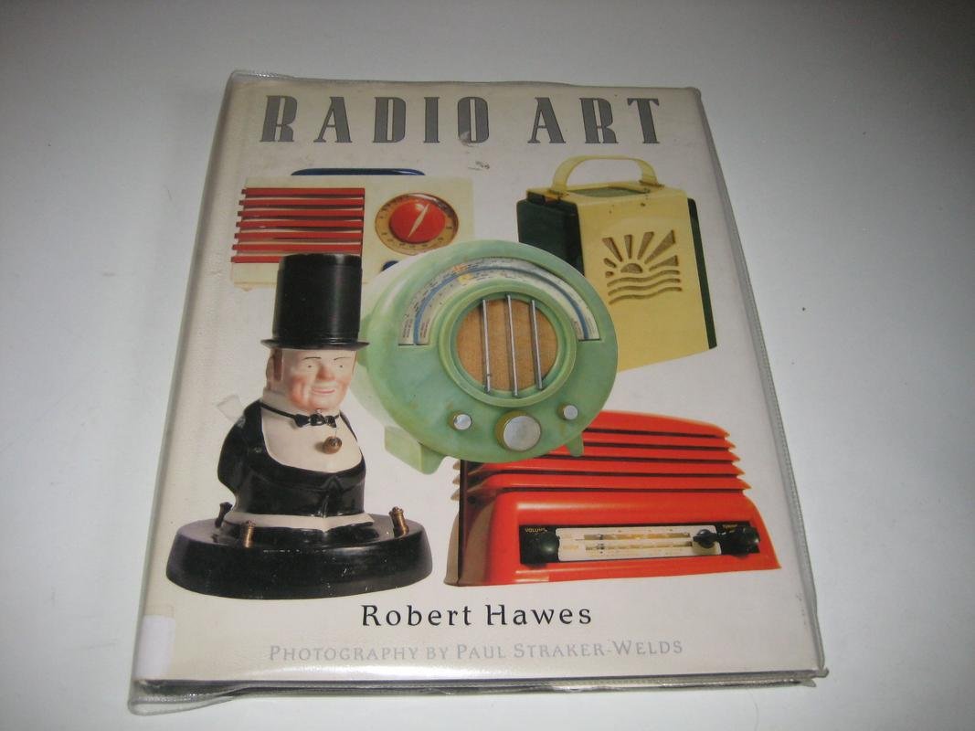 Radio Art: Amazon.co.uk: Hawes, Robert: 9781872532295: Books