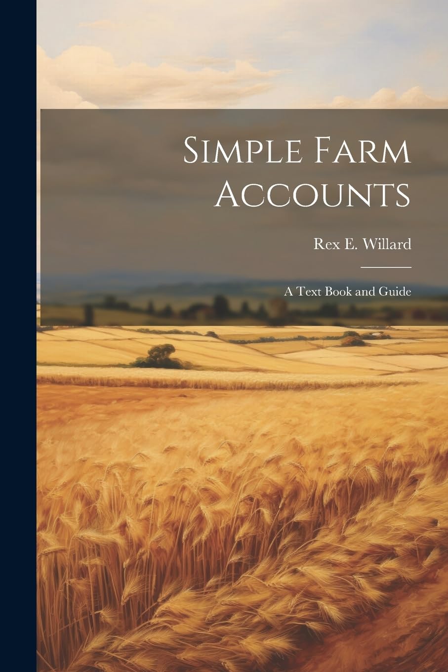 Buy Simple Farm Accounts; a Text Book and Guide Book Online at Low ...