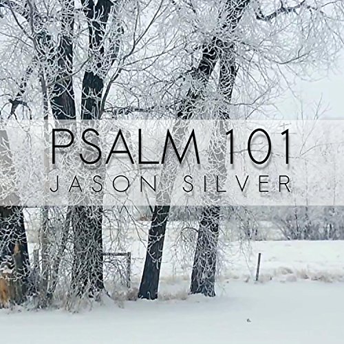 Play I Will (Psalm 101) by Jason Silver on Amazon Music