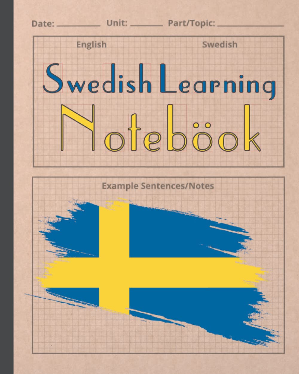 SWEDISH LEARNING NOTEBOOK: Vocabulary & Sentence Practice Book | Gifts ...