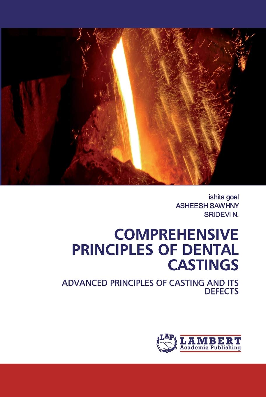 Buy COMPREHENSIVE PRINCIPLES OF DENTAL CASTINGS: ADVANCED PRINCIPLES OF ...