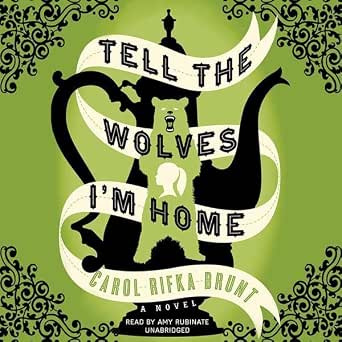 Amazon.com: Tell the Wolves I’m Home: A Novel (Audible Audio Edition ...
