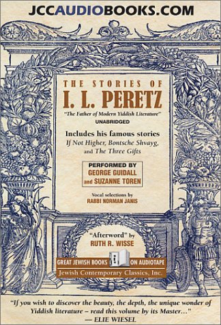 The Stories of I. L. Peretz: The Father of Modern Yiddish Literature ...