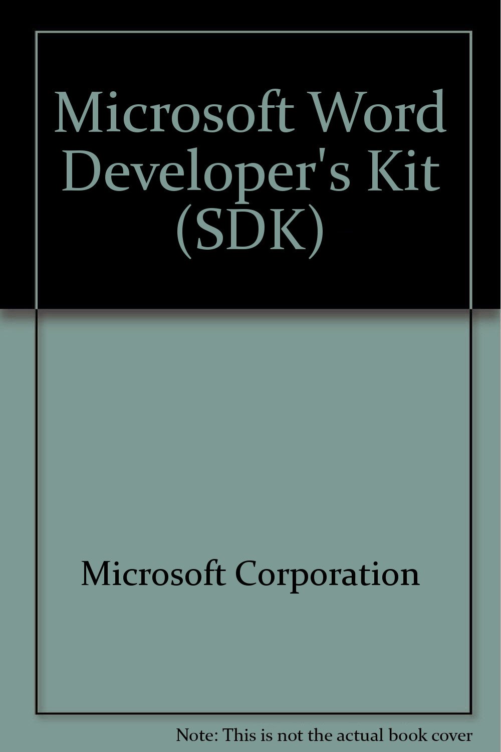 Microsoft Word Developer's Kit: Microsoft Press, Microsoft Corporation ...