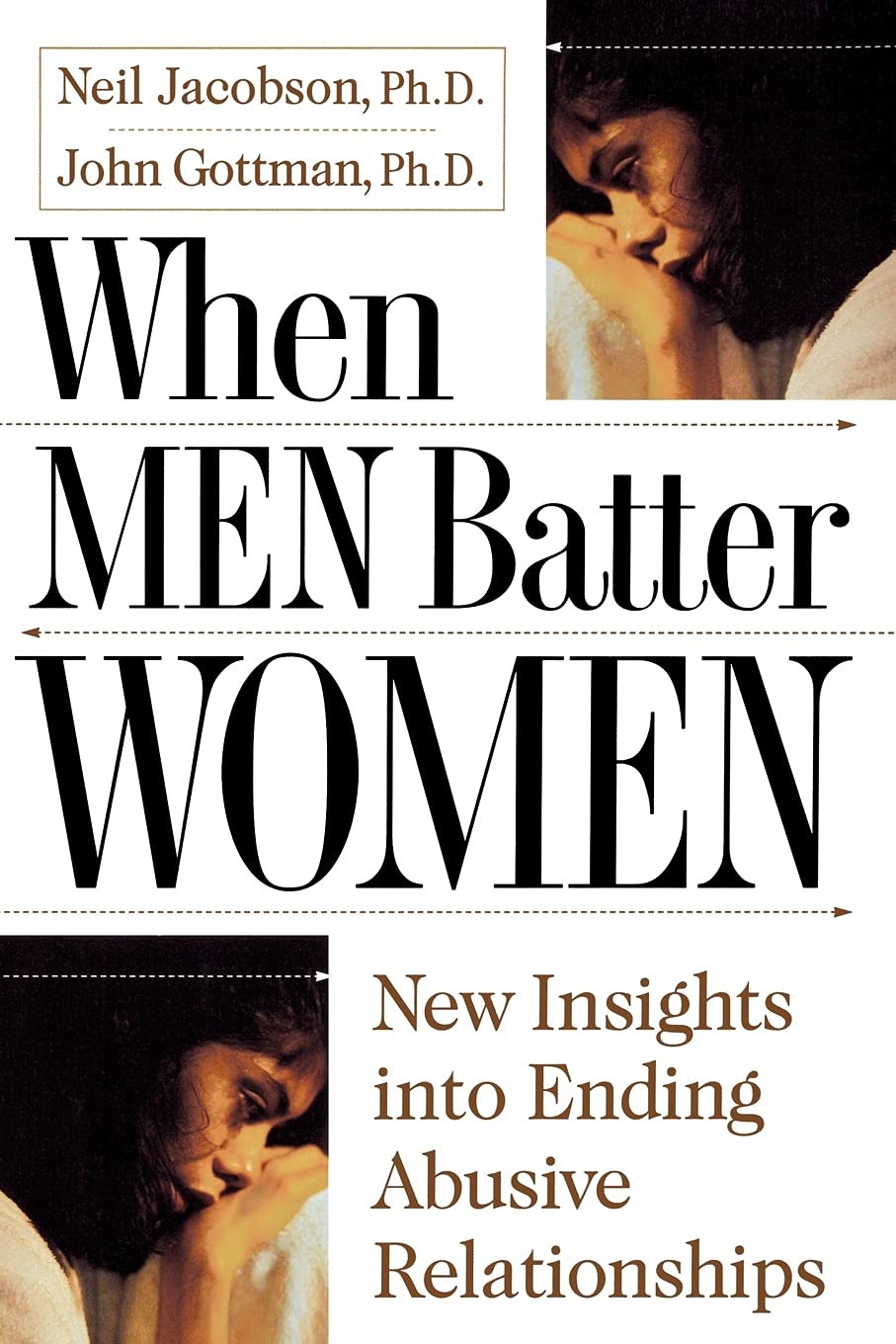 When Men Batter Women: Gottman, John: 9781416551331: Amazon.com: Books
