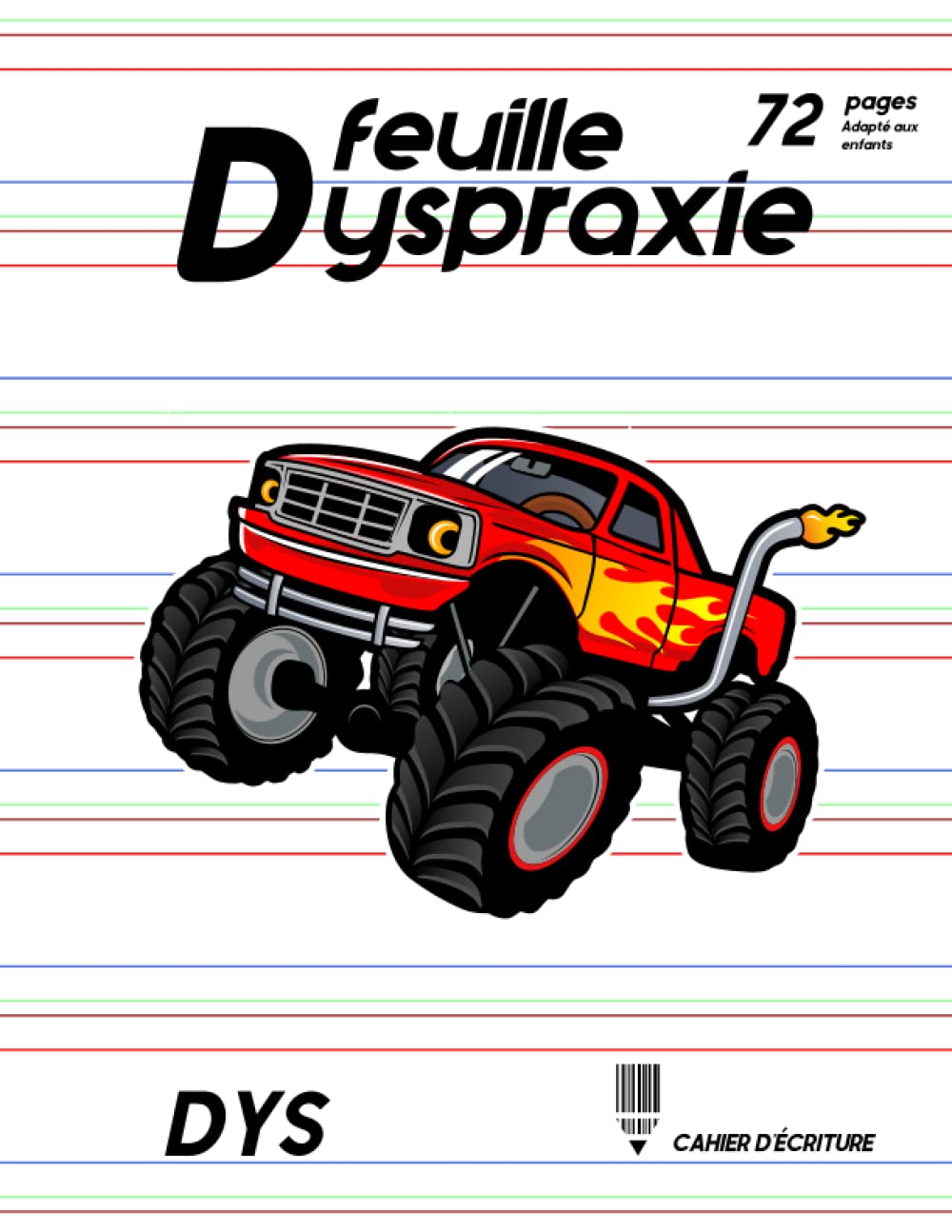 Buy cahier d'ecriture DYS: Apprentissage à écrire les lettres et les ...